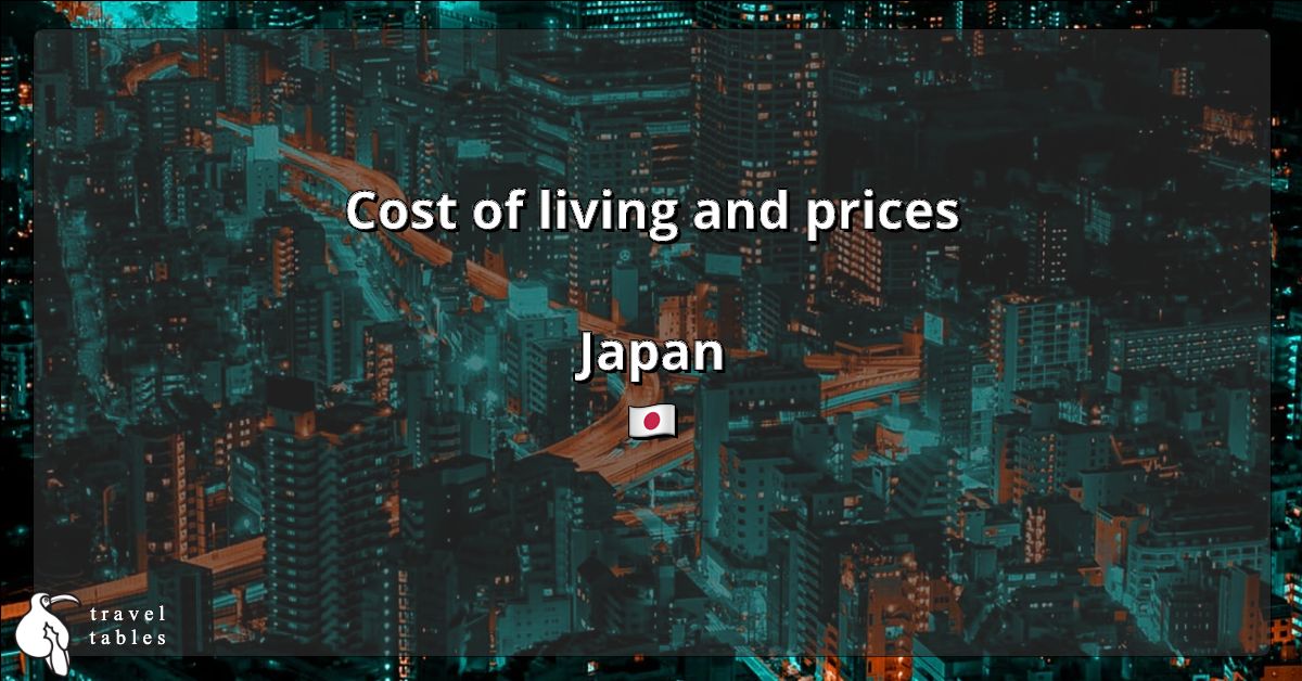 Cost of living and prices in Japan 🇯🇵 Updated Jul 2023 - TravelTables